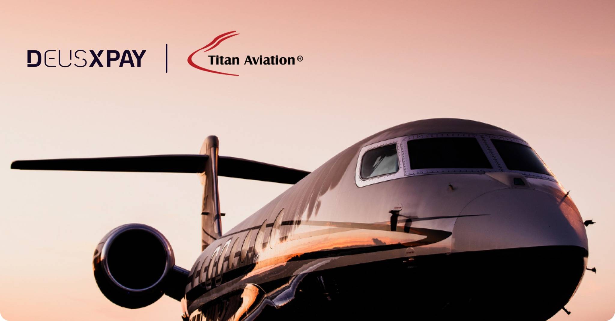 Titan Aviation Partners with Deus X Pay to Accept Crypto Payments for ...
